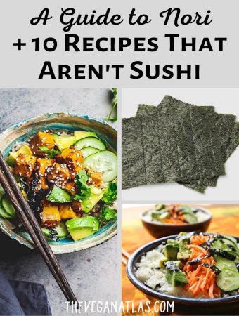 A Guide to Nori — With 10 Recipes That Aren’t Sushi | The Vegan Atlas